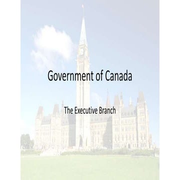 SST1772 Government of Canada - Executive Branch | PPTX