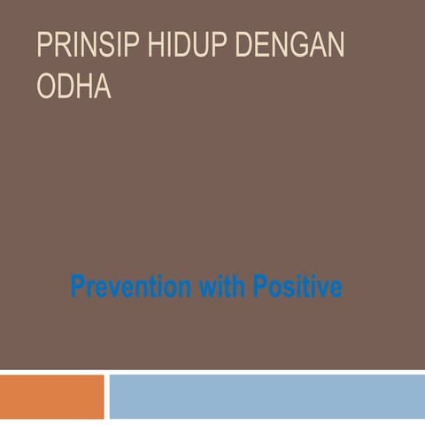 sSTIGMA ODHA, PRINSIP HIDUP DGN ODHA, FAMILY CENTERED.ppt