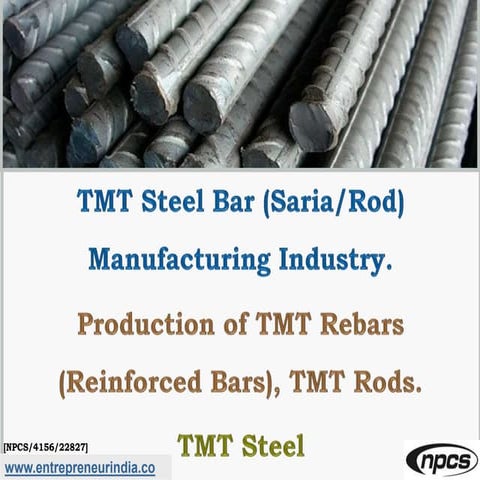 TMT Steel Bar (Saria/Rod) Manufacturing Industry | PPTX