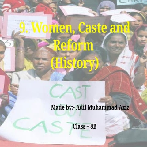 women caste and reform PPT | PPTX