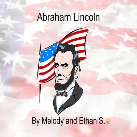 Abraham Lincoln | PPT