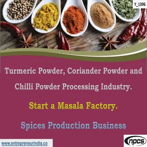 Turmeric Powder, Coriander Powder and Chilli Powder Processing Industry ...
