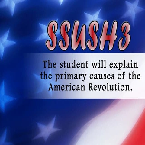 SSUSH03_American_Revolution | PPT
