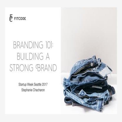 Branding 101: Building a strong brand | PDF