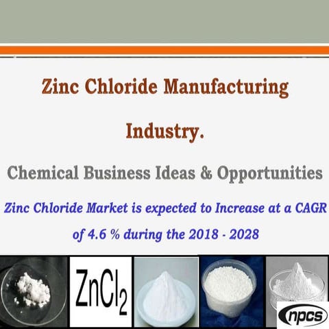 Zinc Chloride Manufacturing Industry | PPTX