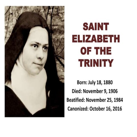 St. Elizabeth of the Trinity | PPT