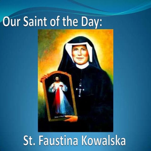 St. faustina october 5, 2012 | PPTX