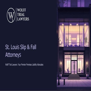 Slip and fall attorney in st louis missouri for premises liability ...