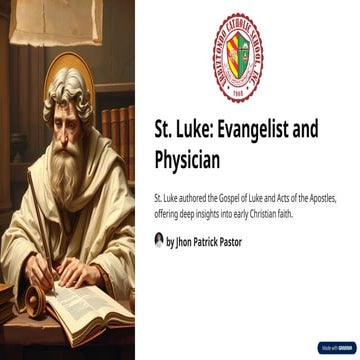 St-Luke-Evangelist-and-Physician Summary | PPTX