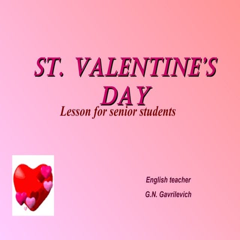 St. Valentine's Day | PPT | National & Civic Holidays | Holidays