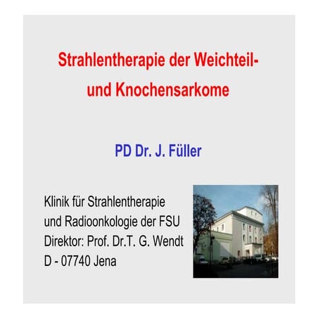 St 27 Strahlentherapie von Sarkome & Knochentumoren | PDF