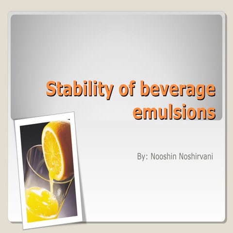 Stability of beverages emulsions | POT
