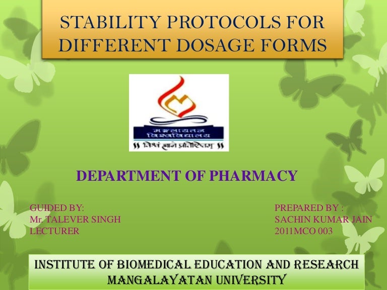 Stability protocols for different dosage forms by sachin jain