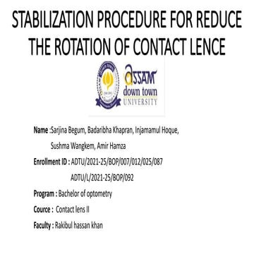 STABILIZATION PROCEDURE FOR REDUCE THE ROTATION OF CONTACT LENCE.pptx
