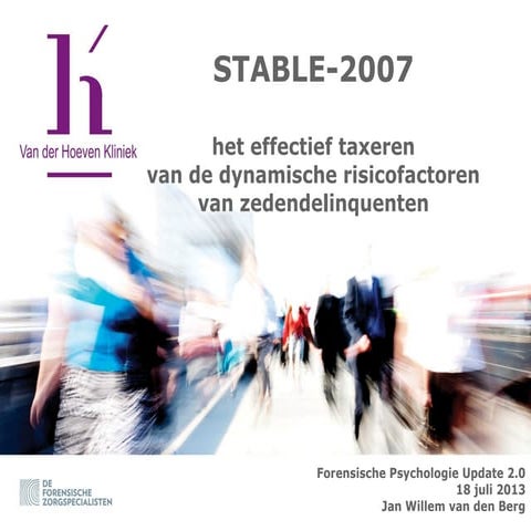 Stable 2007 effectief taxeren dynamische risicofactoren (handout) | PPT