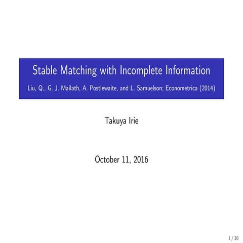 Stable matching with incomplete information | PPT
