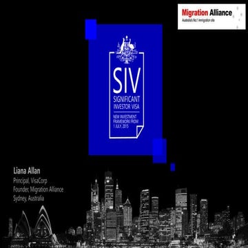 Significant Investor Visa (SIV) - Migration Alliance & Expat Advisors ...