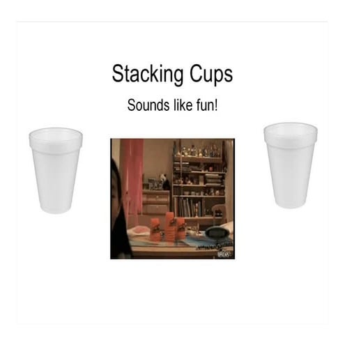 Stacking cups | PPT