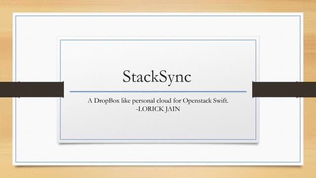 Stack Sync Using Openstack Pptx Computing Technology And Computing 4947