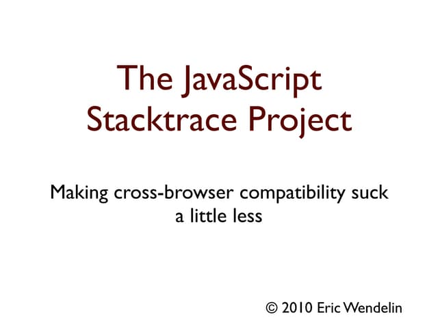Javascript Stacktrace Ignite | PPT Javascript Stacktrace Ignite | PPT