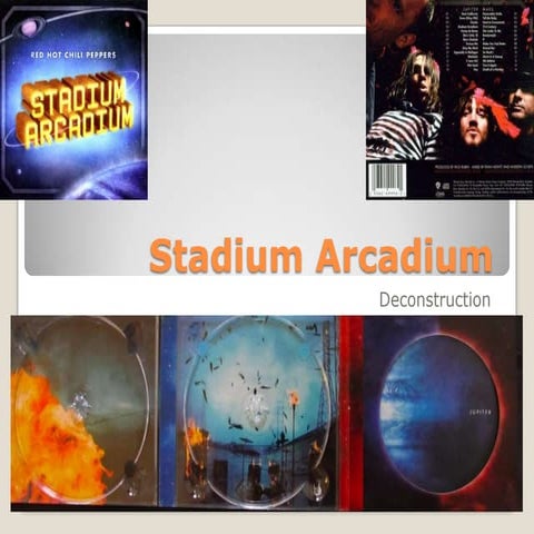 Stadium arcadium | PPTX | Album-oriented Rock | Rock Music