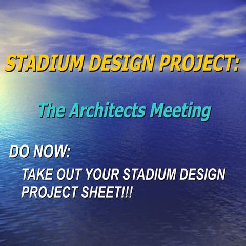 Stadium Design Project Details | PPT