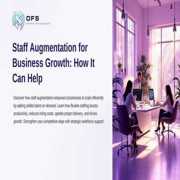 Staff-Augmentation-for-Business-Growth-How-It-Can-Help | PDF