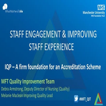 Manchester University NHS FT- IQP: a firm foundation for an ...