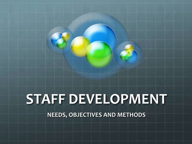 STAFF DEVELOPMENT IN NURSING | PPTX