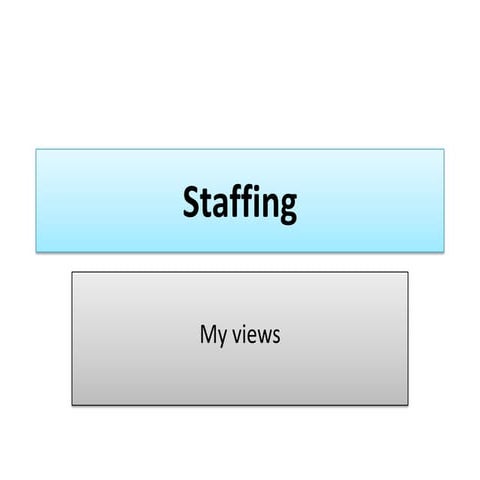Staffing | PPT