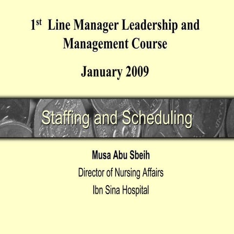 Staffing and Scheduling | PPT