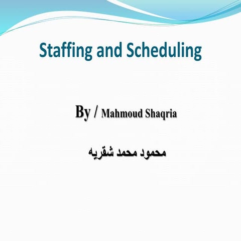 Staffing & schedule | PPTX