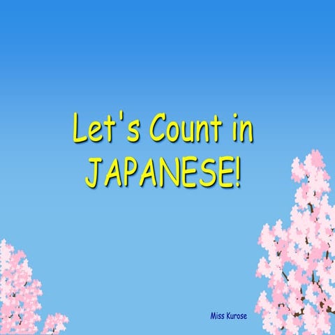 Stage 1 a let's count in japanese part1 | PPTX