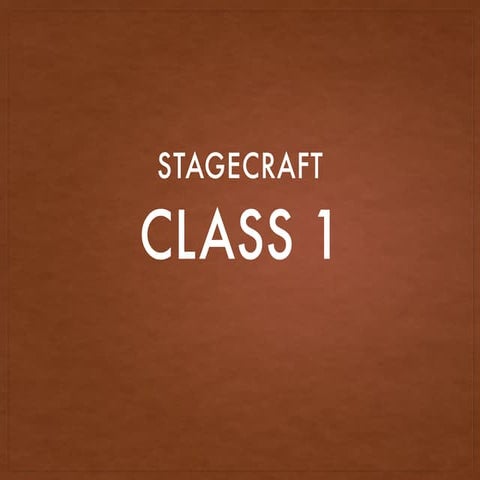 Stagecraft Class 1 | PDF