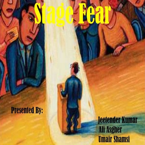 Stage Fear | PPTX
