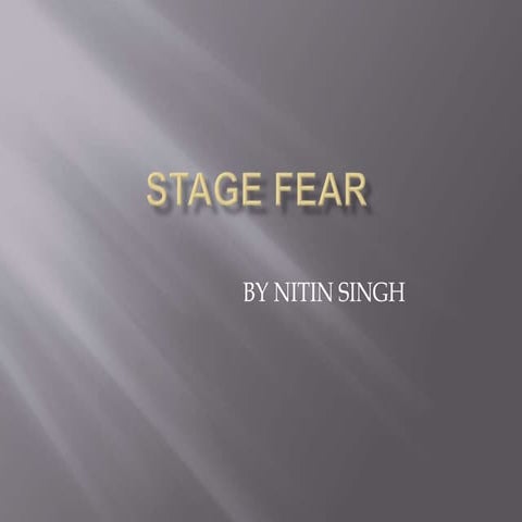 Stage fear | PPTX