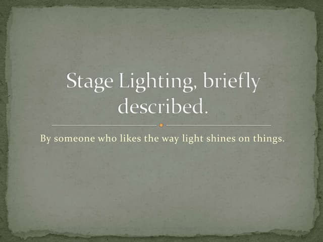 Types of stages and drapes - Theatre 1 | PPT