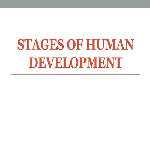 Stages-of-human-development personal dev | PPTX | Science