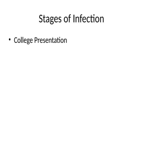 Stages_of_Infection_Presentation.pptx download | PPTX