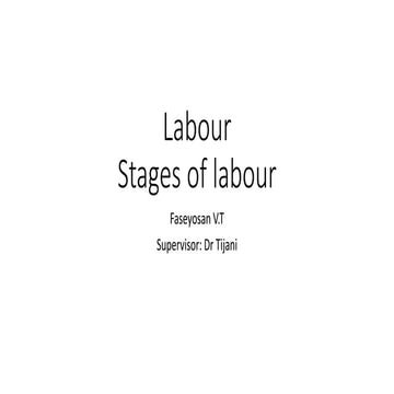 Stages of labour.pptx | Pregnancy | Reproductive Health