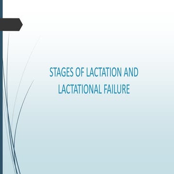 STAGES OF LACTATION AND LACTATIONAL FAILURE.pptx