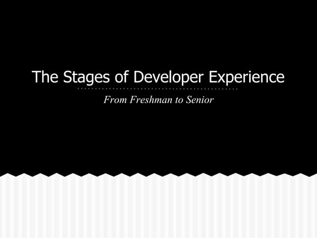 Stages Of Programming Skill From Freshman To Senior Ppt