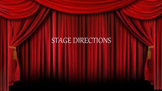 Stage positions | PPT | Theater | Fine Art
