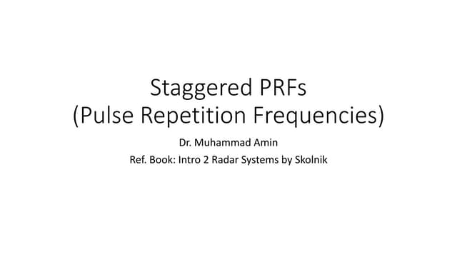 Staggered Prfsn Radar System And Antenna Theorypptx