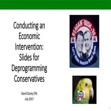 Economic Intervention: Deprogramming Conservatives | PPT