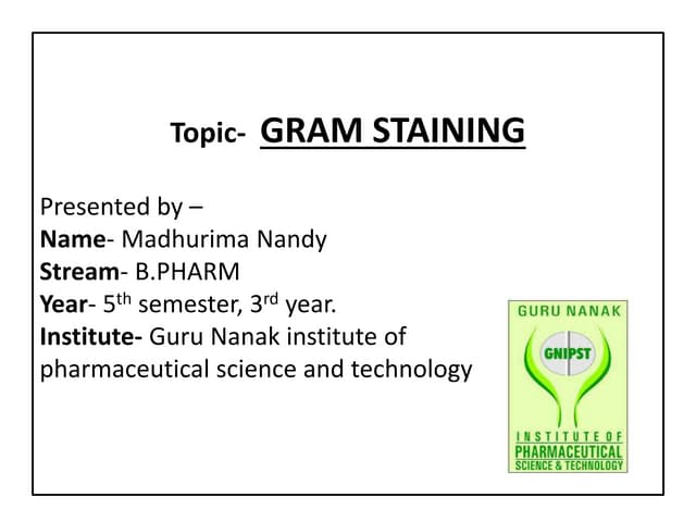 Gram Staining Technique | PPTX