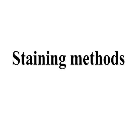 Staining methods.pptx