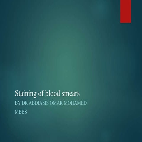 staining of blood smears.pptx