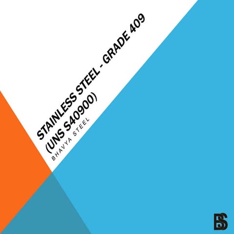 Stainless steel grade 409 (uns s40900 | PPTX