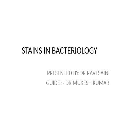 Module STAINS IN BACTRIOLOGY - Copy.pptx